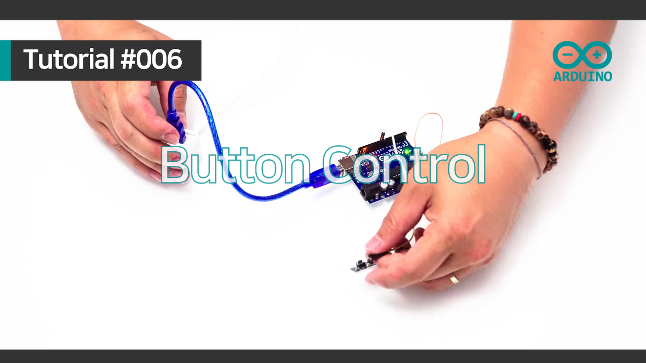 [ARDUINO] 아두이노 튜토리얼 06 : Button 제어하기