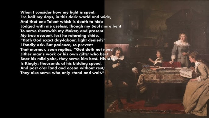 When I consider how my light is spent, John Milton, 존 밀턴, 눈이 멀고나서
