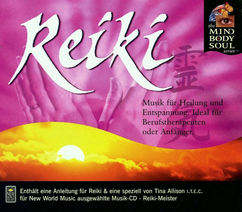 Llewellyn & Tina Allison - Reiki (Mind. Body. Soul Series) 2000