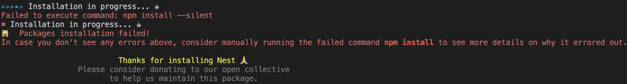 Nest cli 프로젝트 생성 중 Failed to execute command: npm install --silent 오류 발생(해결)