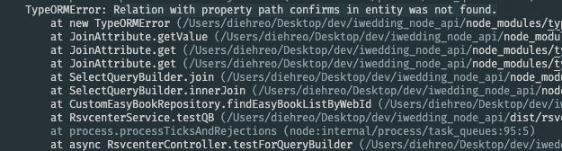 [TypeORM / QueryBuilder] Relation with property path confirms in entity was not found