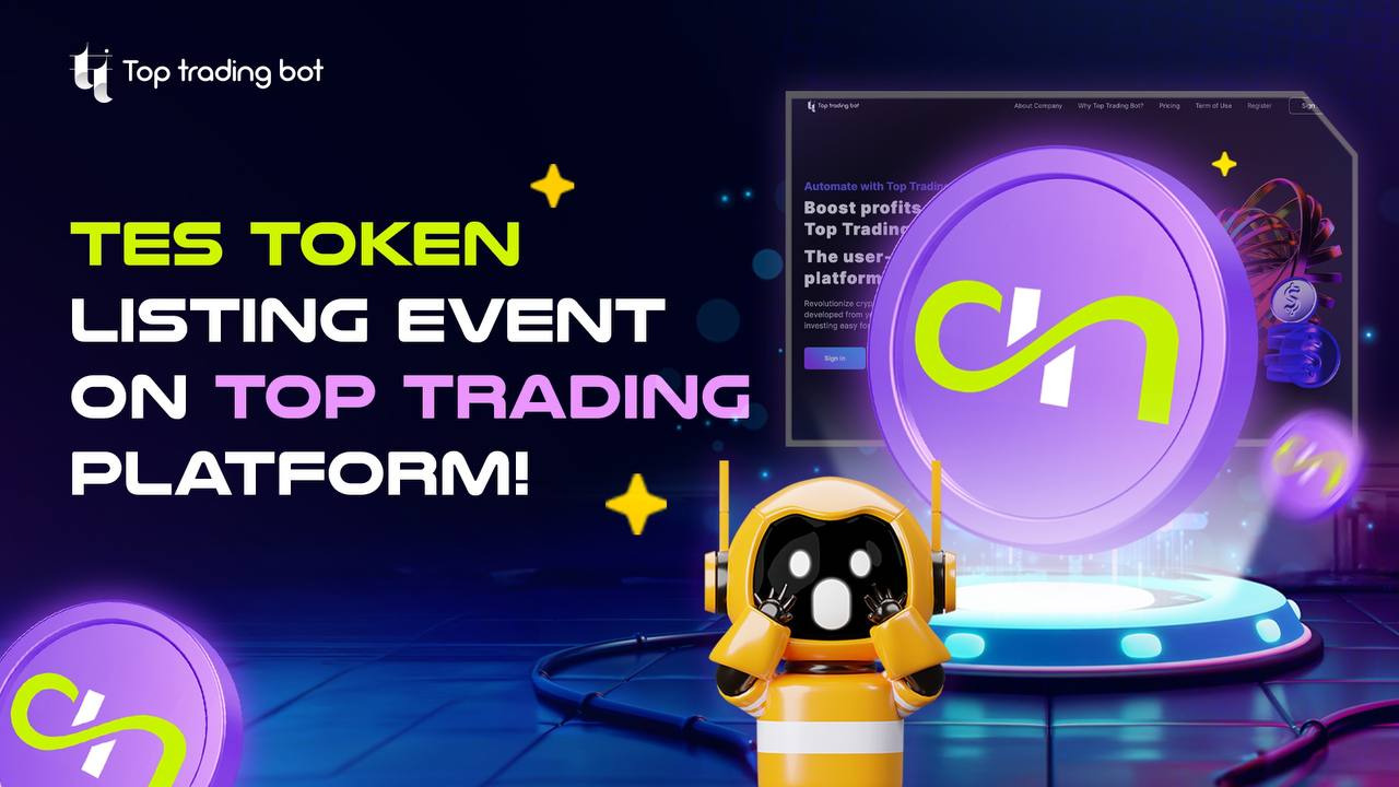 Exciting news, TES Token Listing Event on Top Trading Platform!