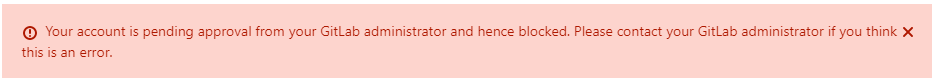 GitLab : Your account is pending approval from your GitLab administrator and hence blocked 오류 조치