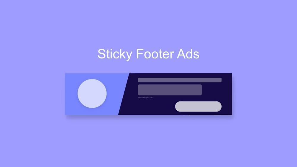 How to Create Sticky Footer Ads for WordPress and Blogger
