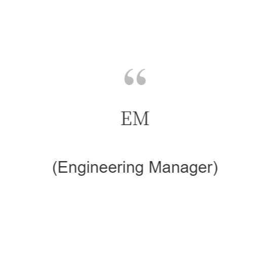 EM(Engineering Manager)이란?