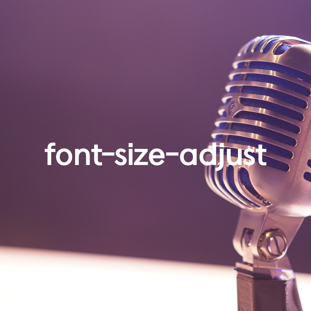 font-size-adjust 속성은 소문자를 기준으로 폰트 크기를 설정합니다.