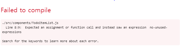 [react 99 에러잡기] Expected An Assignment Or Function Call