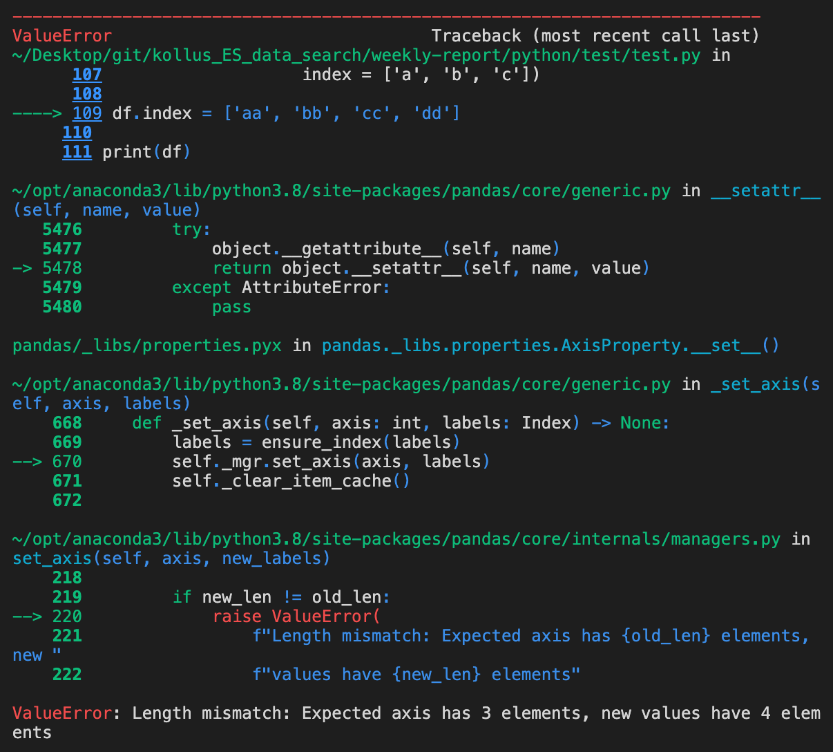 [python] Length mismatch: Expected axis has 3 elements, new values have 4 elements 인덱스 에러 — 과거의 ...
