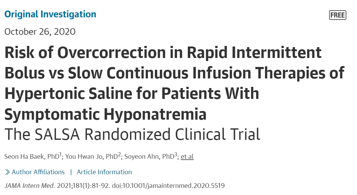 Hyponatremia의 치료 - 3% saline 100cc를 이용한 치료! (feat. SALSA trial)