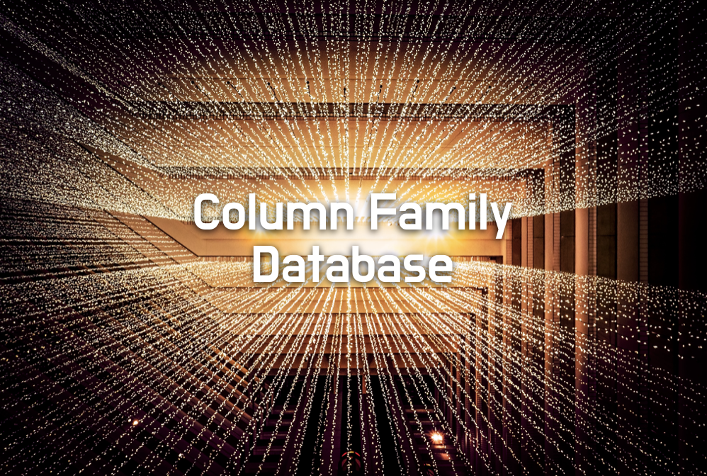 NoSQL강의) Column Family Database 개요 및 설명