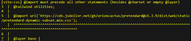 [Tailwind CSS] 전역 폰트 적용 (@import must precede all other statements (besides @charset or empty ...