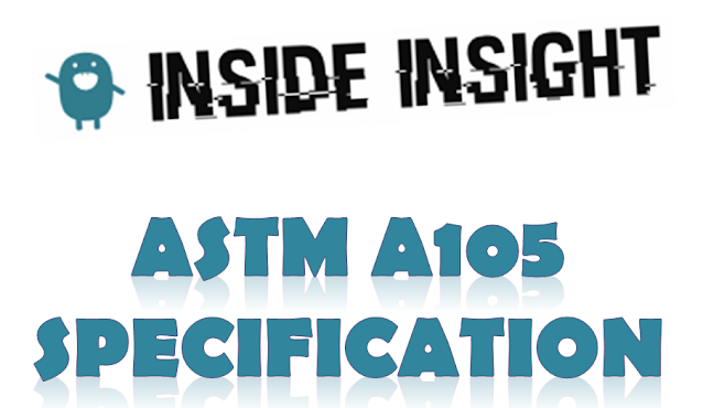 ASTM A105 규격이란 무엇일까?