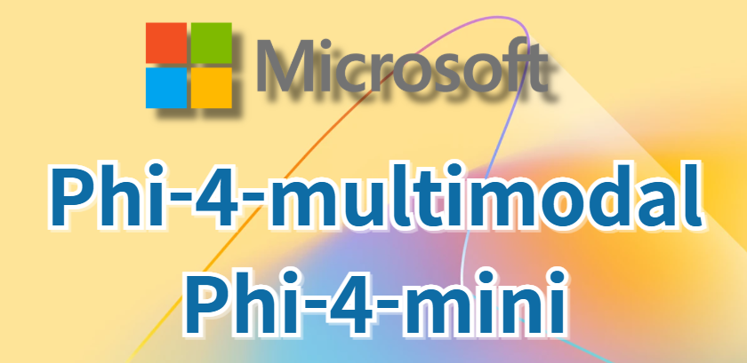 🤖MS의 첫 멀티모달 AI, Phi-4-multimodal과 Phi-4-mini-3.8B 분석