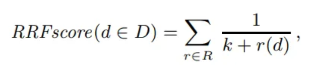 Reciprocal Rank Fusion(RRF)