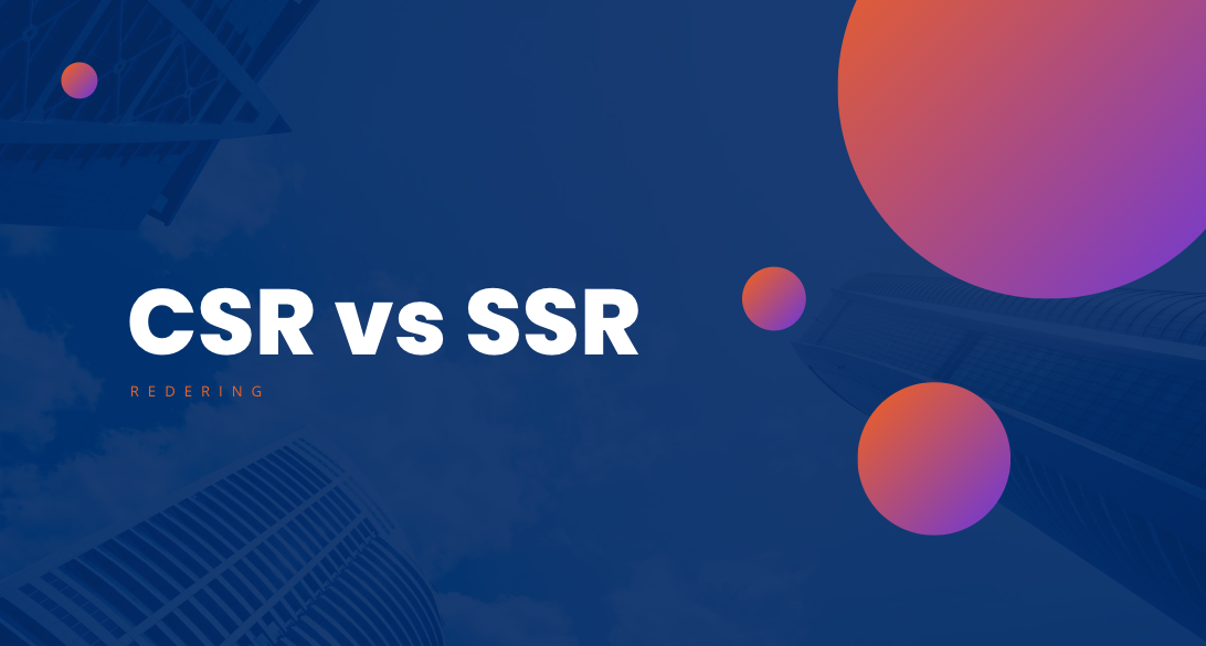 [Web] CSR, SSR의 개념과 차이점