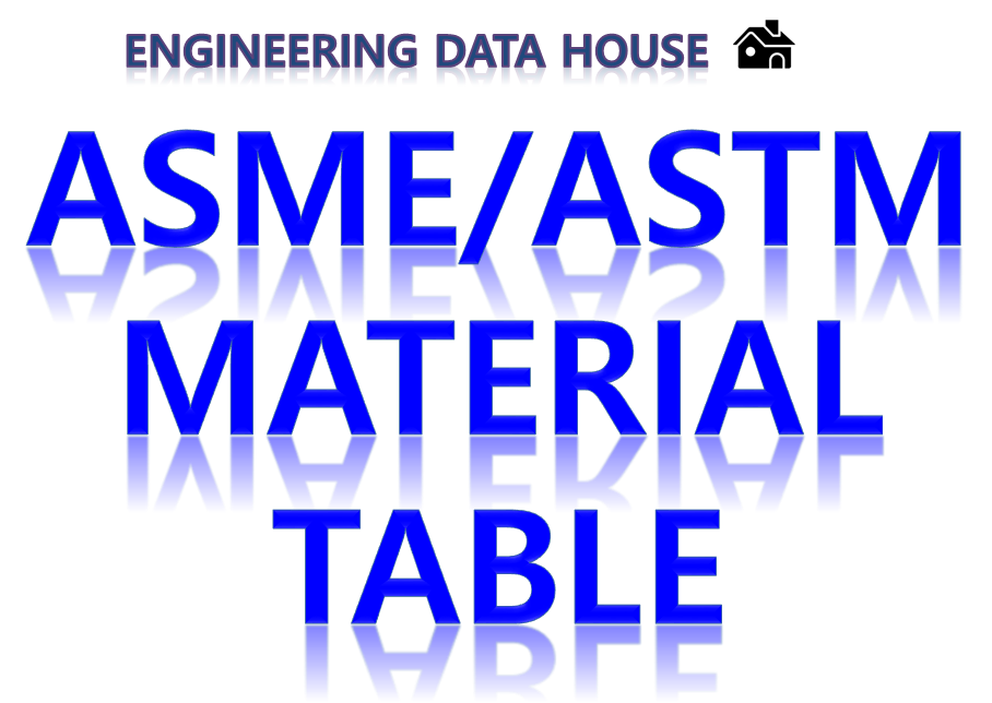 ASME/ASTM 재질 테이블