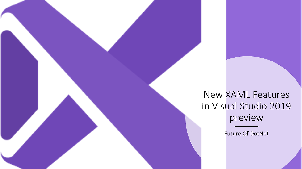 New XAML Feature in Visual Studio (Preview)