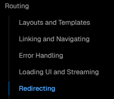 Next.js 공식문서 읽기: Routing 1~5 (Layouts and Templates ~ Redirecting)