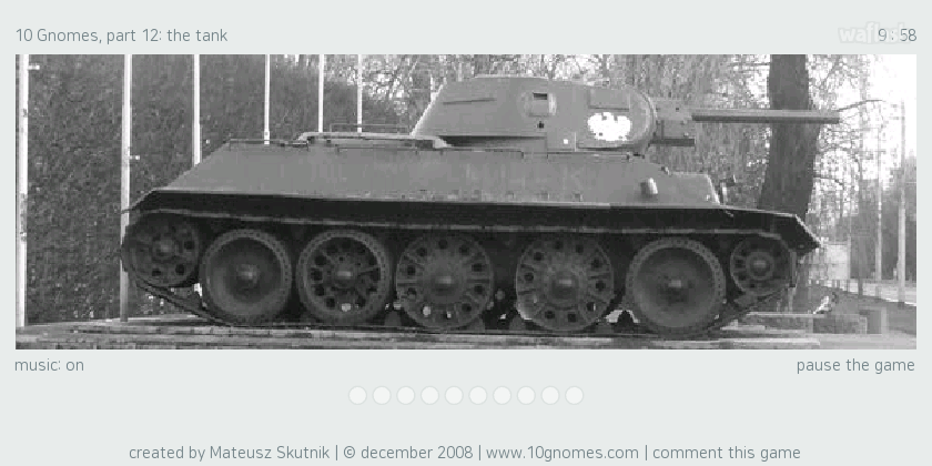10 Gnomes 12: the Tank - December 2008