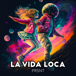 PRSNT (프레젠트)-La Vida Loca [가사/듣기]