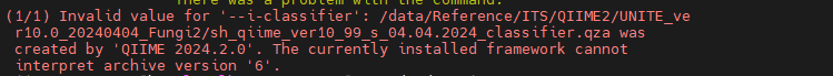 [QIIME2] Error🚨 Invalid value for '--i-classifier': ~ was created by 'QIIME 202X.X.X. The ...