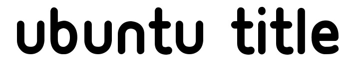무료 폰트 다운. 숫자 예쁜 레터링 영어폰트 Ubuntu Title Font