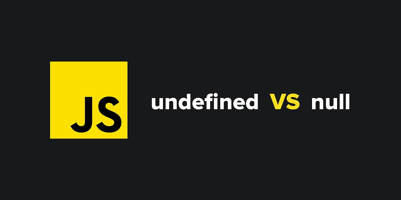 [JavaScript] undefined 와 null의 차이점