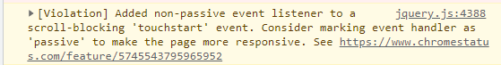[Violation] Added non-passive event listener to a scroll-blocking 'touchstart' event. Consider ...