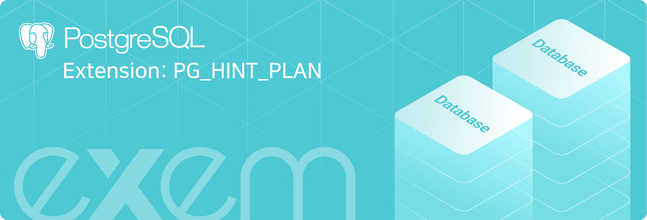 DB 인사이드 | PostgreSQL Extension - PG_HINT_PLAN