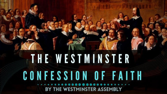 웨스트민스터 신앙고백서(The Westminster Confession of Faith, 1788)