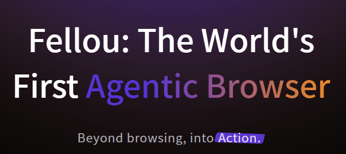 업무 효율을 바꾸는 도구, Fellou: 크로스 플랫폼 자동화와 딥서치의 미래
