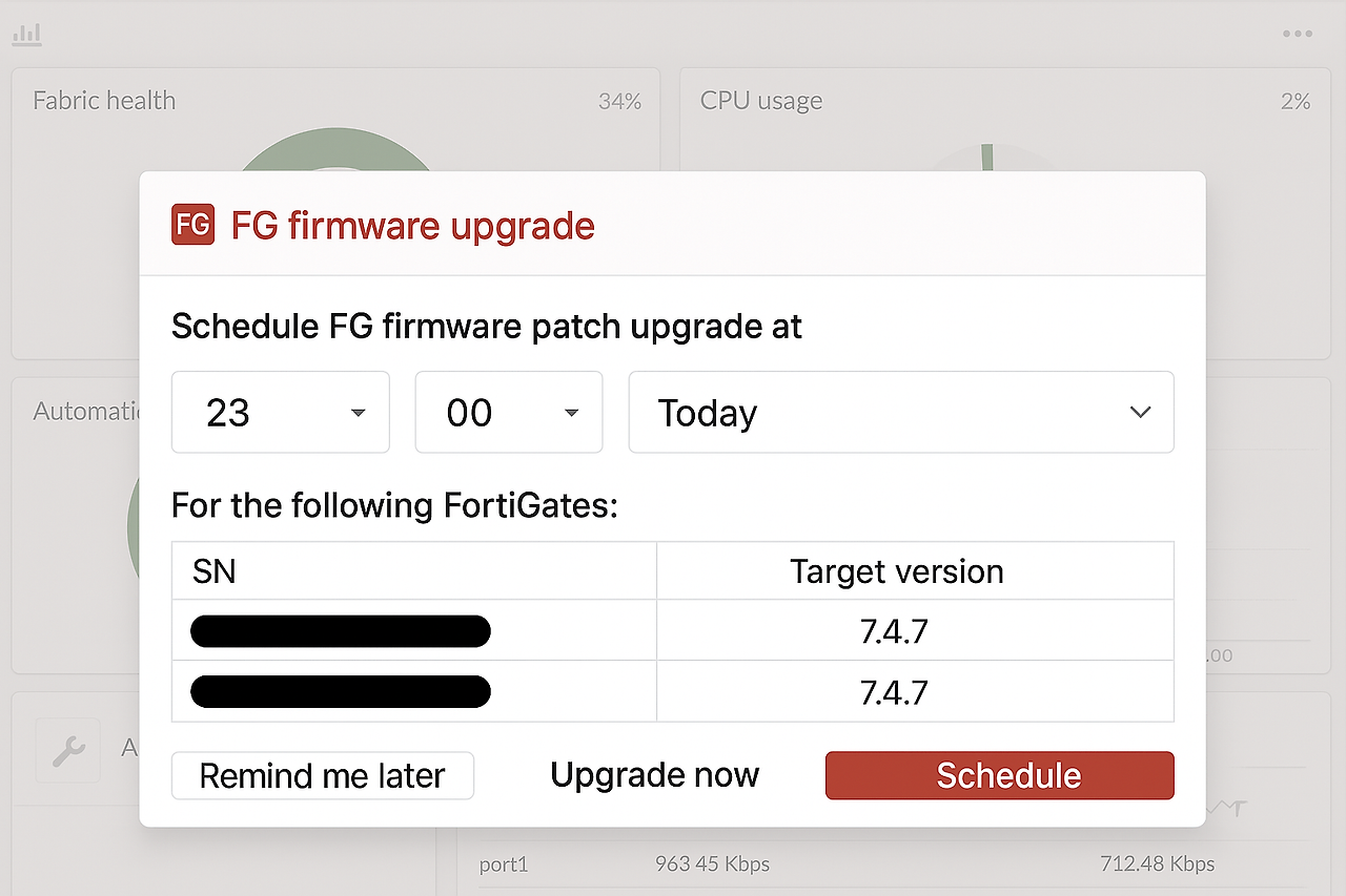 FortiGate Cloud에서 Firmware Upgrade 팝업