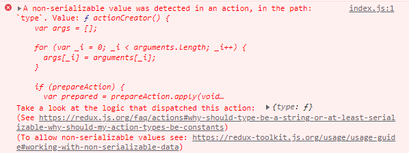 Redux Toolkit - A non-serializable value was detected in an action, in the path: `type` — 착하게살자
