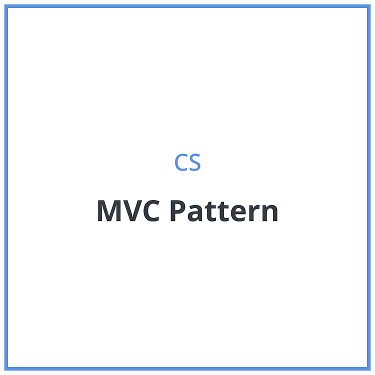[CS] MVC Pattern — 안시스터즈