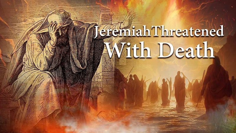 예레미야(Jeremiah)26:16-24(죽음에서 구원받는 예레미야)
