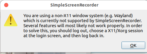[ubuntu] SimpleScreenRecorder의 Wayland 환경관련 에러(X11/Xorg, non-X11 window ...