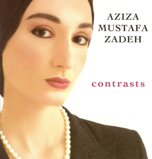 Aziza Mustafa Zadeh - Contrasts I (2006)