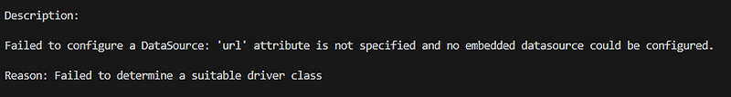 Failed to configure a DataSource