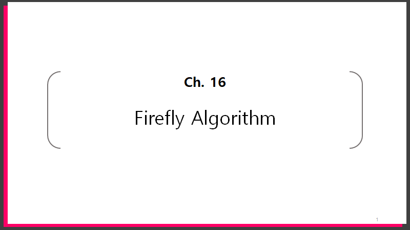 Firefly Algorithm (FA)