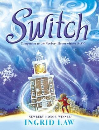 [서평] Switch by Ingrid Law
