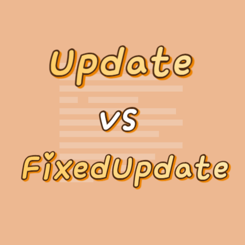 Update vs FixedUpdate - 데브쌤(devSSEM)