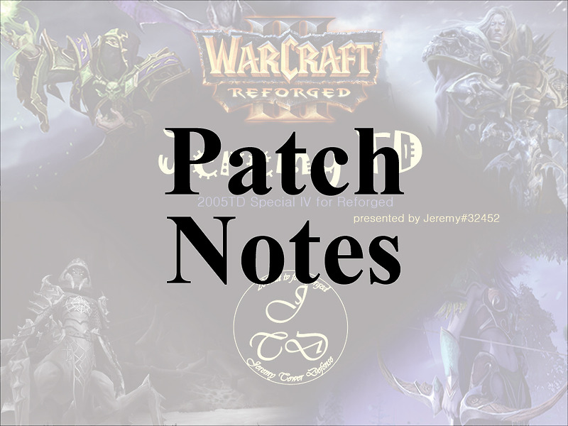 Jeremy TD - 1.2G Patch Note