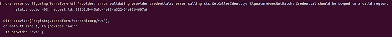 Error: error configuring Terraform AWS Provider: error validating provider credentials: error ...