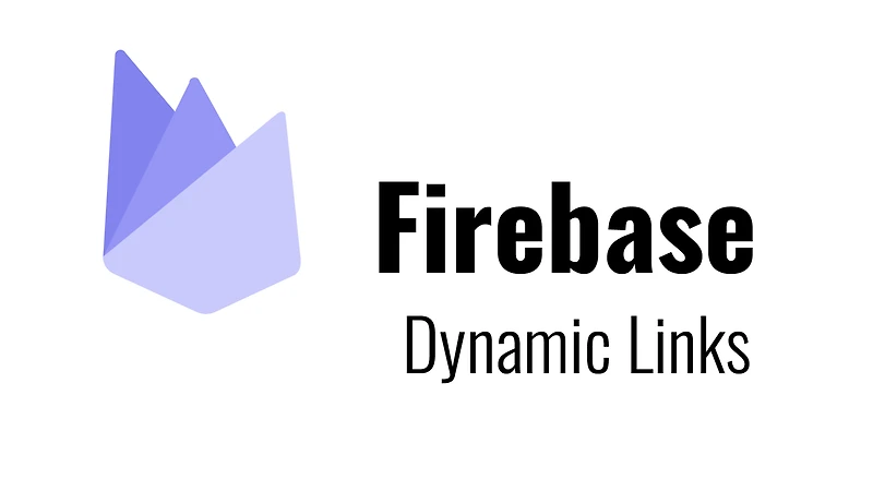 [Firebase] Firebase Dynamic Link