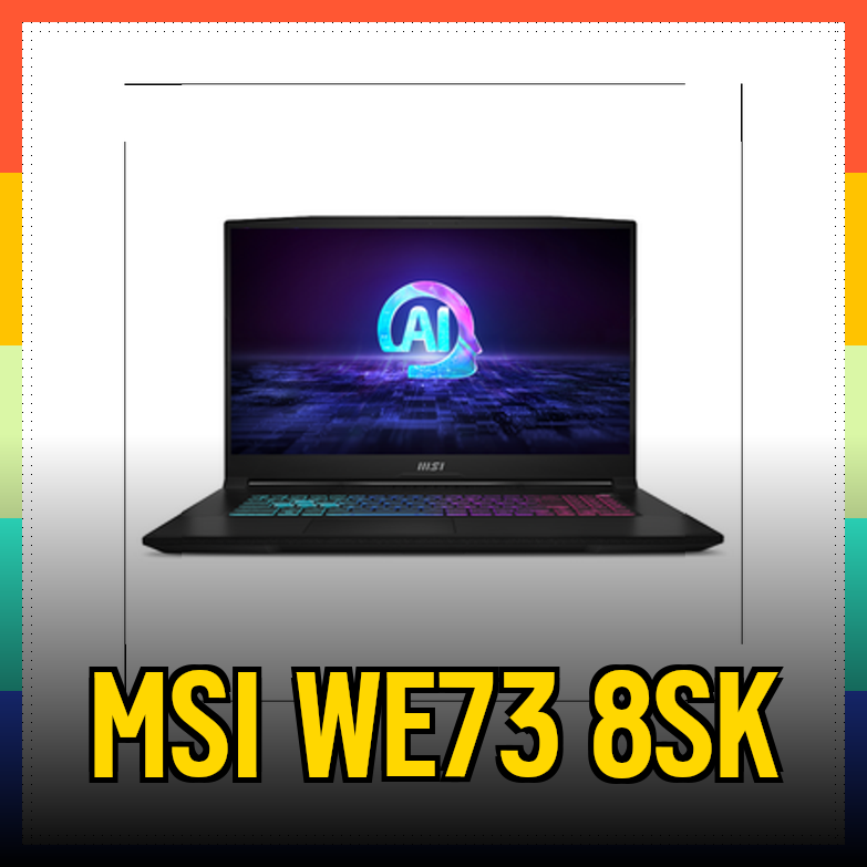 MSI-WE73 시리즈 8SK: 성능과 스타일을 겸비한 최고의 게이밍 노트북