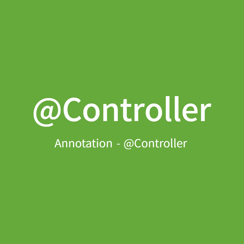 Annotation - @Controller
