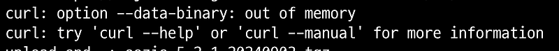 [curl] curl: option --data-binary: out of memory 오류가 발생할 때 해결 방법
