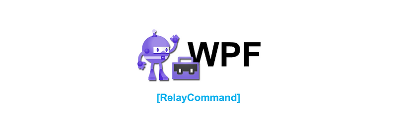 05. RelayCommand