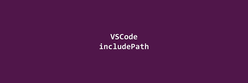 VSCode "includePath" 설정