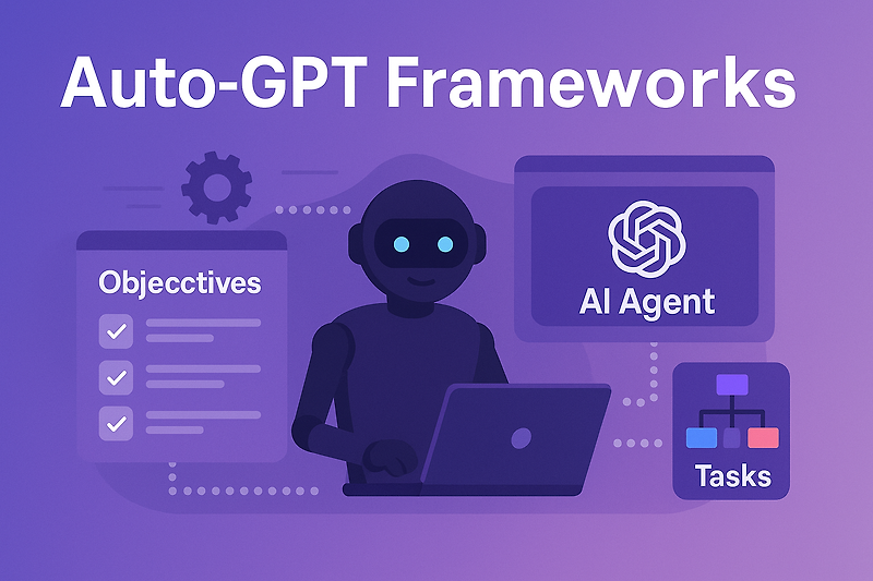 Auto-GPT Frameworks